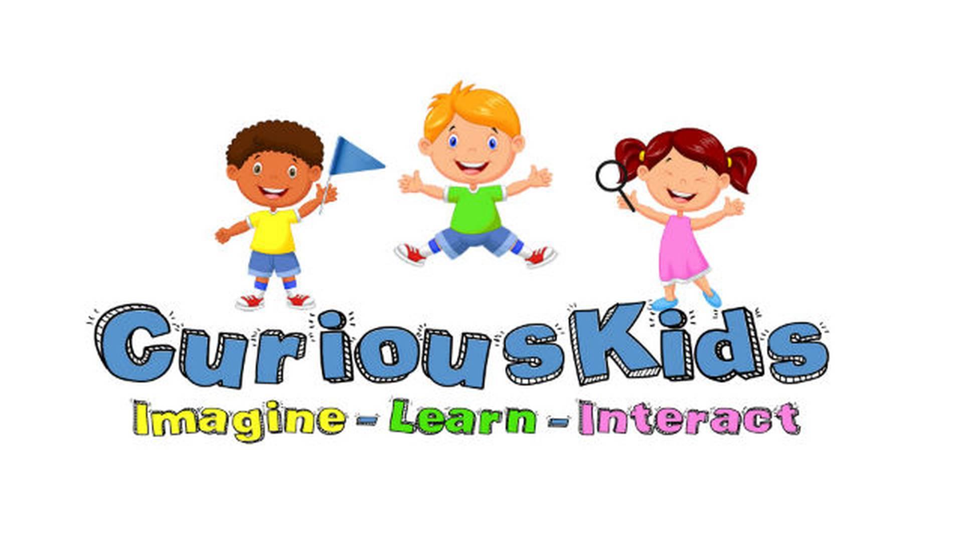 Curious Kids — Latest listing times, information, parent reviews and ...